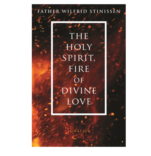 The Holy Spirit, Fire of Divine Love | THE DOMESTIC MONASTERY