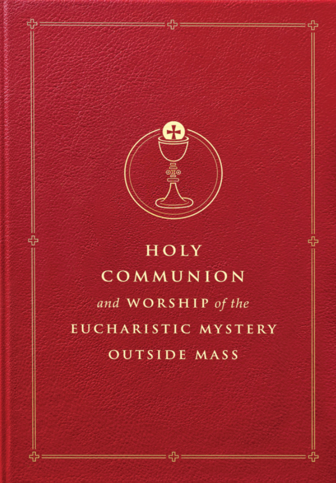 Holy Communion and Worship of the Eucharistic Mystery Outside Mass ...